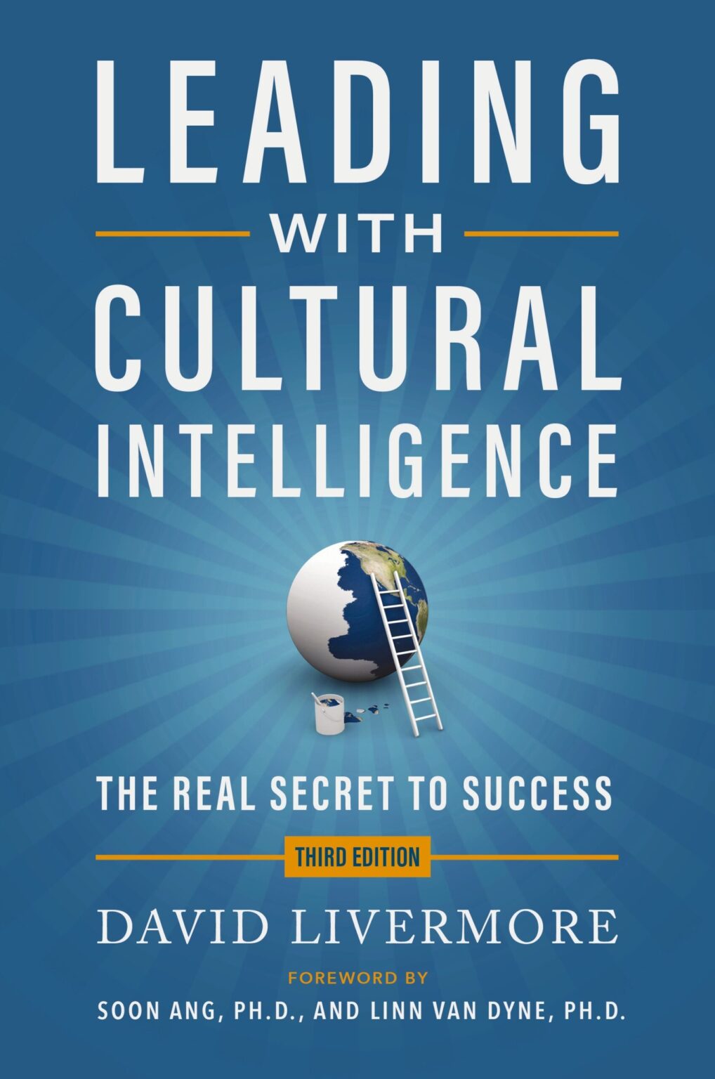 Leading With Cultural Intelligence - David Livermore