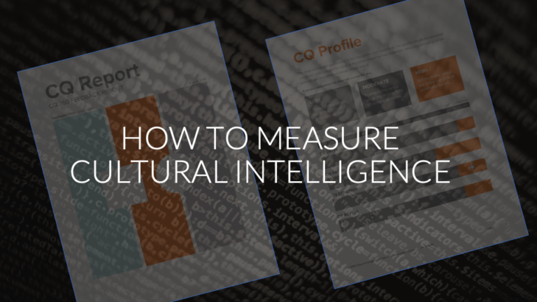 Cultural Intelligence: Three Proven Ways to Measure It - David Livermore